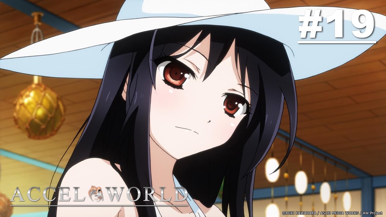 Accel World - Episode 19 [English Sub] - YouTube
