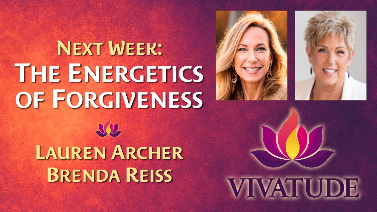 Our Next Episode: Energetics of Forgiveness with Brenda Reiss - YouTube