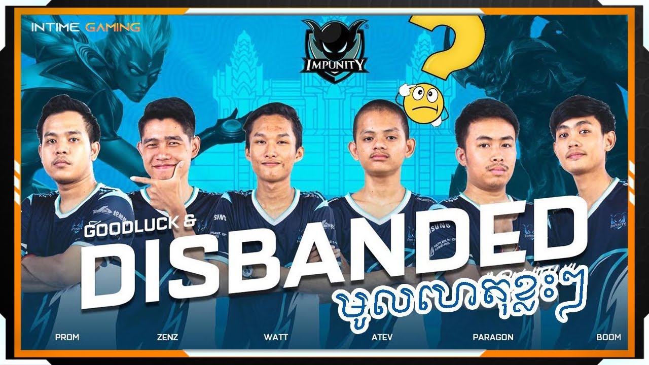 មូលហេតុដែលគេរំសាយក្រុម IMP Legends - Some reasons for disbanded IMP Legends | In Time Gaming ...