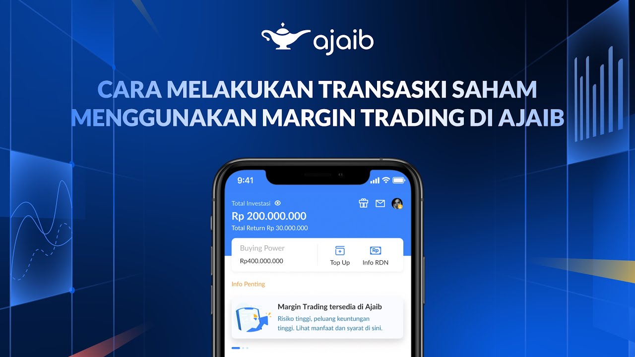 Cara Melakukan Transaksi Saham Menggunakan Margin Trading di Ajaib ...