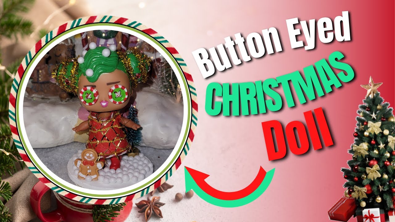 Christmas Button Eyed Doll - YouTube