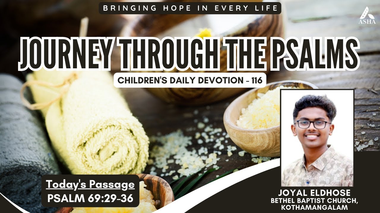 Psalm 69:29-36 By Joyal Eldhose (Journey Through the Psalms - സങ്കീ ...