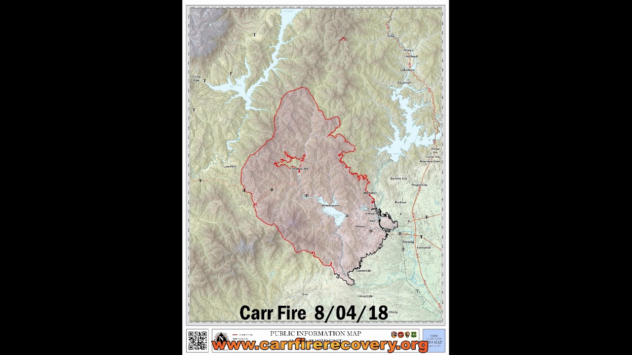 CAL FIRE Carr Fire Public Information Maps 7/30 - 8/13 - YouTube