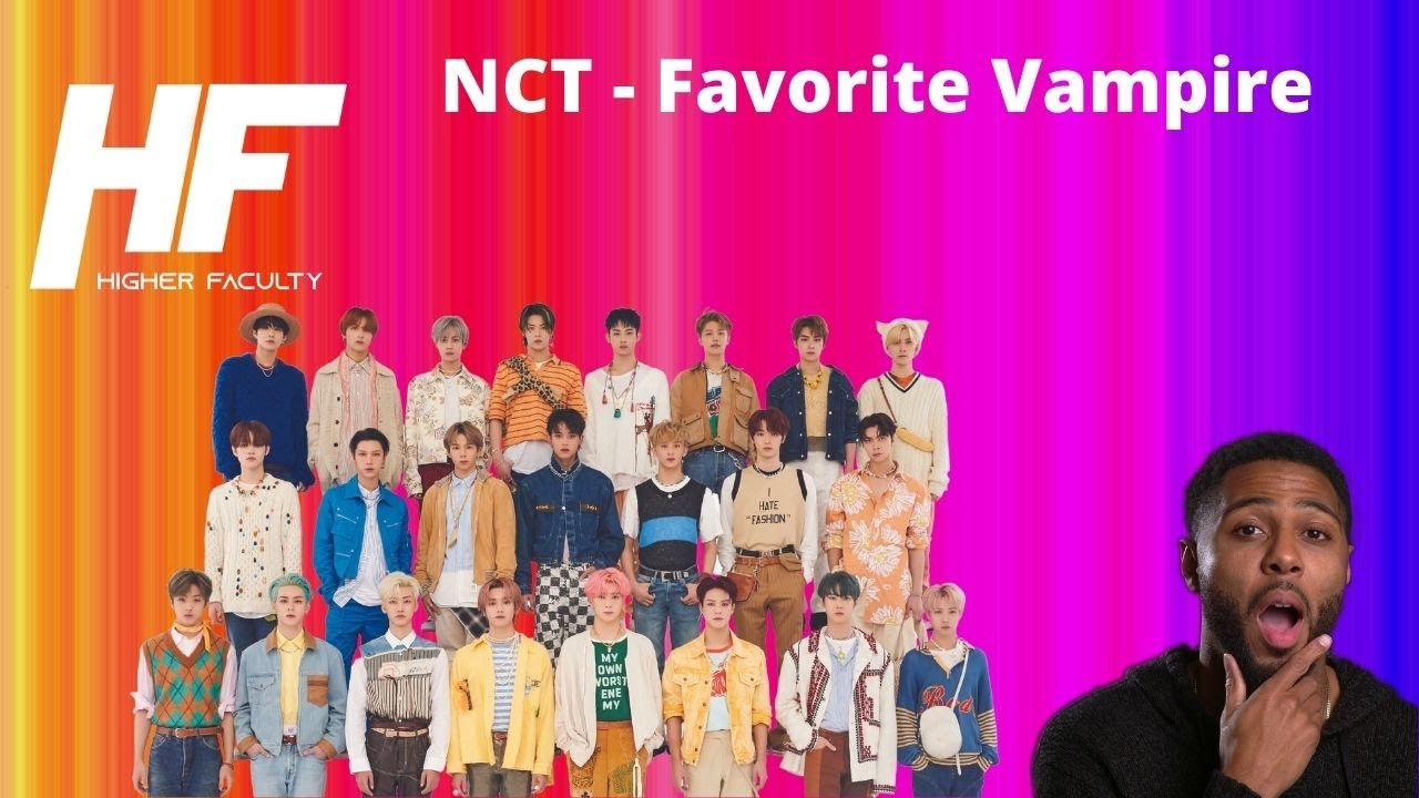 NCT - Favorite Vampire Reaction (Higher Faculty) - YouTube