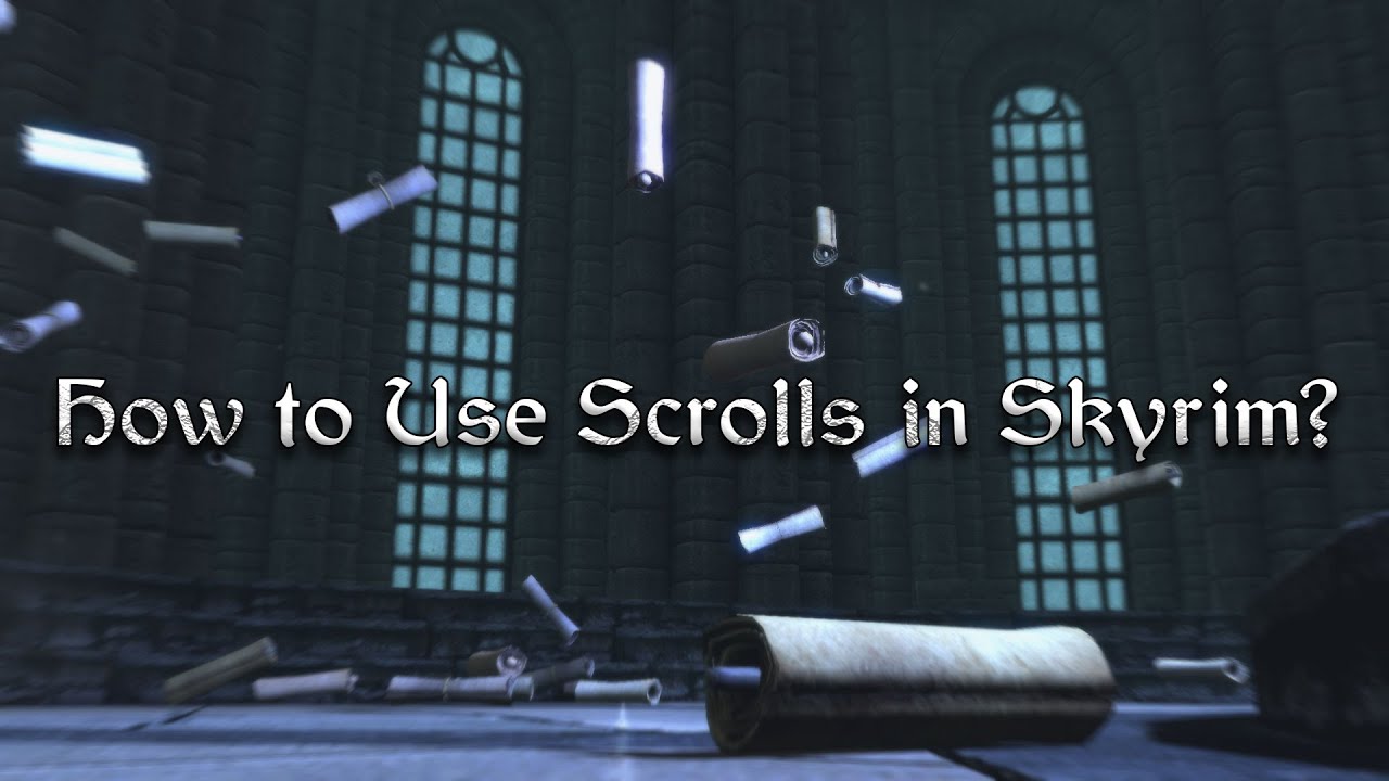 How to Use Scrolls in Skyrim? - YouTube