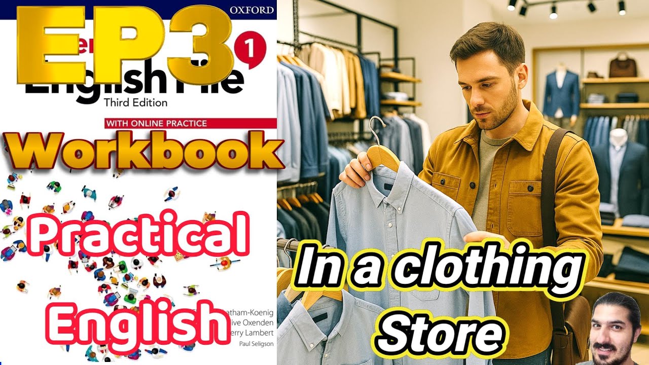Workbook Practical English 3 | Clothes Shopping, Apologizing, Prices ...