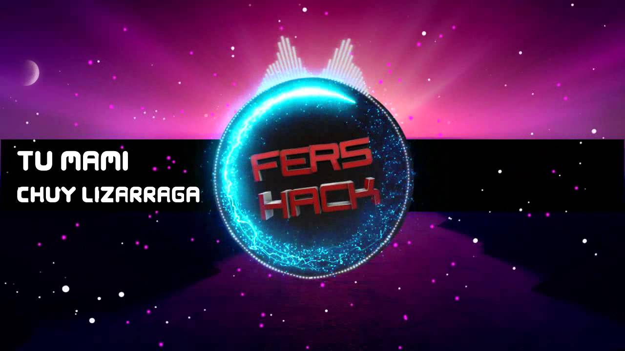 Tu mami Chuy Lizarraga EPICENTER BASS HD - YouTube