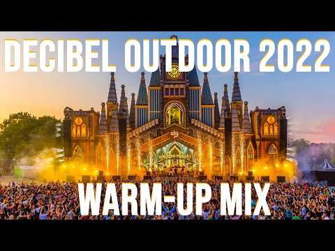 Decibel Outdoor 2022 | Hardstyle Warm-Up Mix