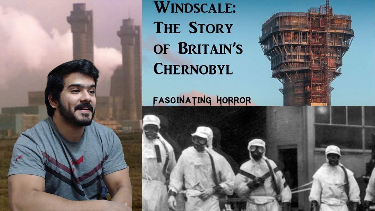 Windscale: The Story of "Britain's Chernobyl" | Fascinating Horror CG ...