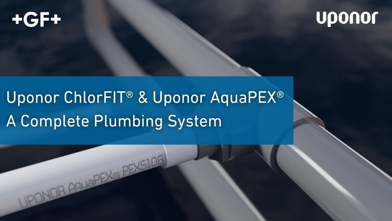 Uponor AquaPEX® and Uponor ChlorFIT®: A Hybrid Approach to Plumbing Excellence - YouTube