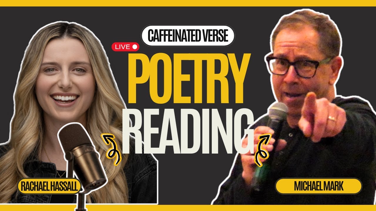 Live Poetry with Rattle PRIZE Winning Poet, Michael Mark | CAFFEINATED ...