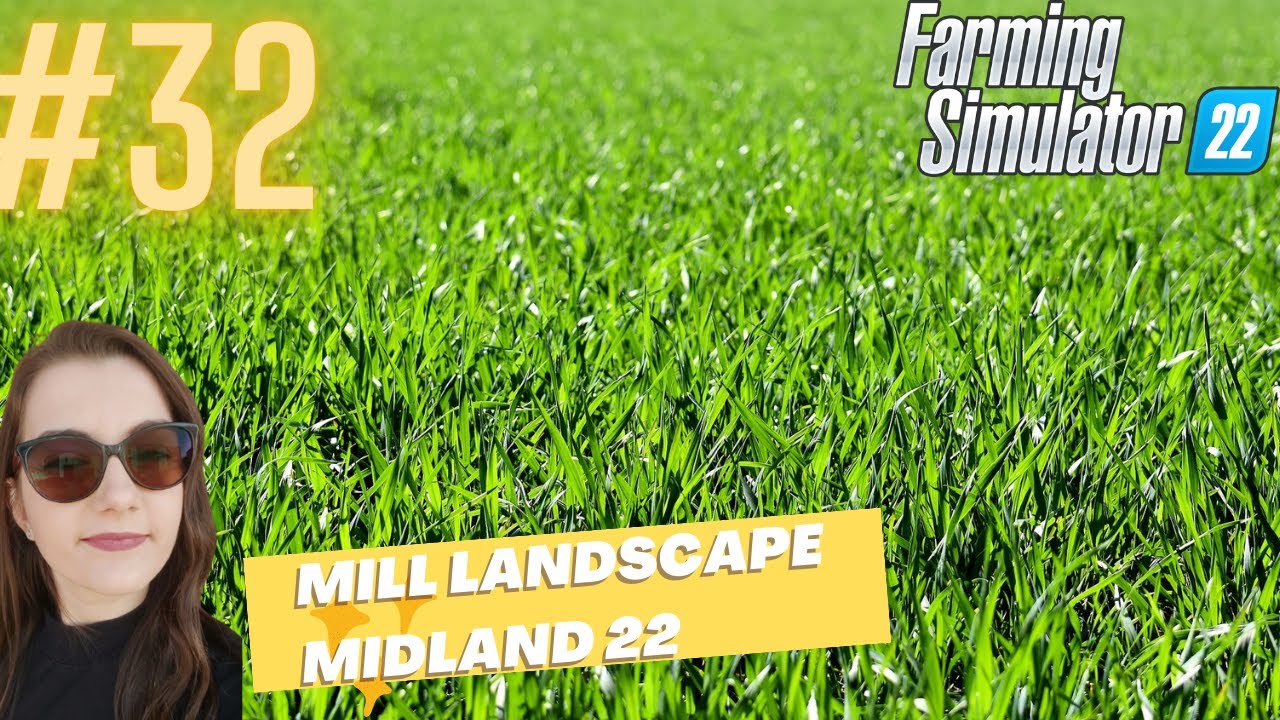 32- TANTA ERBA! - FS22 #Girl #multy - YouTube