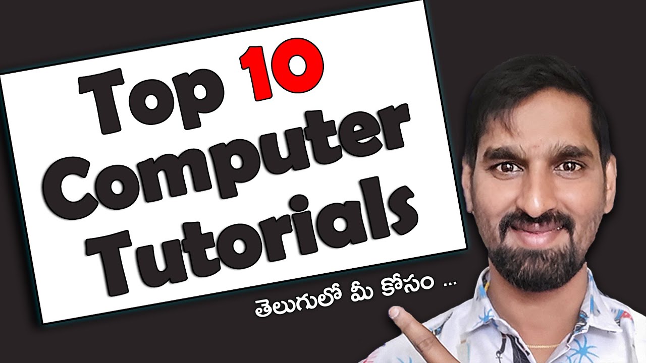 Top 10 Best Computer Basic Tutorials For Beginners Telugu Step-by-Step Tutorial - Learn Computer ...