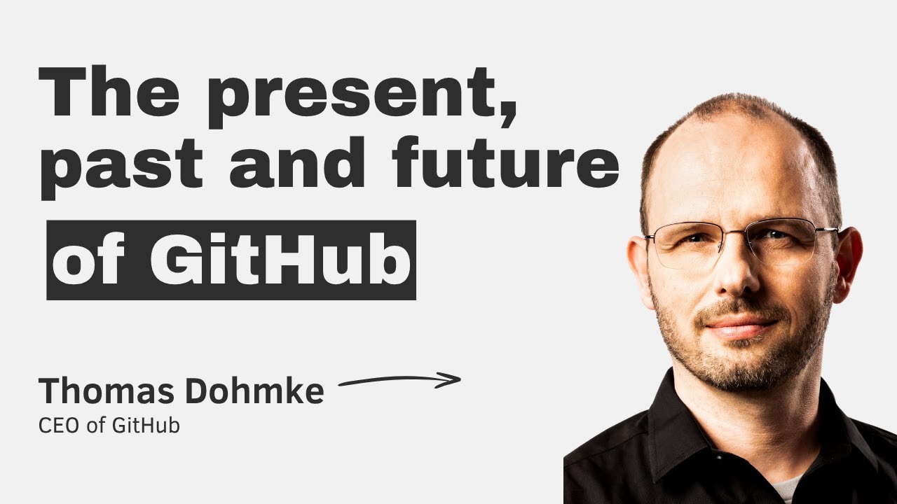 Things you didn't know about GitHub - with CEO Thomas Dohmke - YouTube