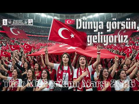Dünya Görsün, Geliyoruz  -  Asena Karaman  #Milli takım Marşı