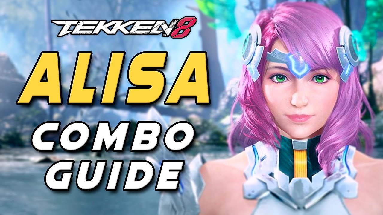 Tekken 8 Alisa Combo Guide - YouTube