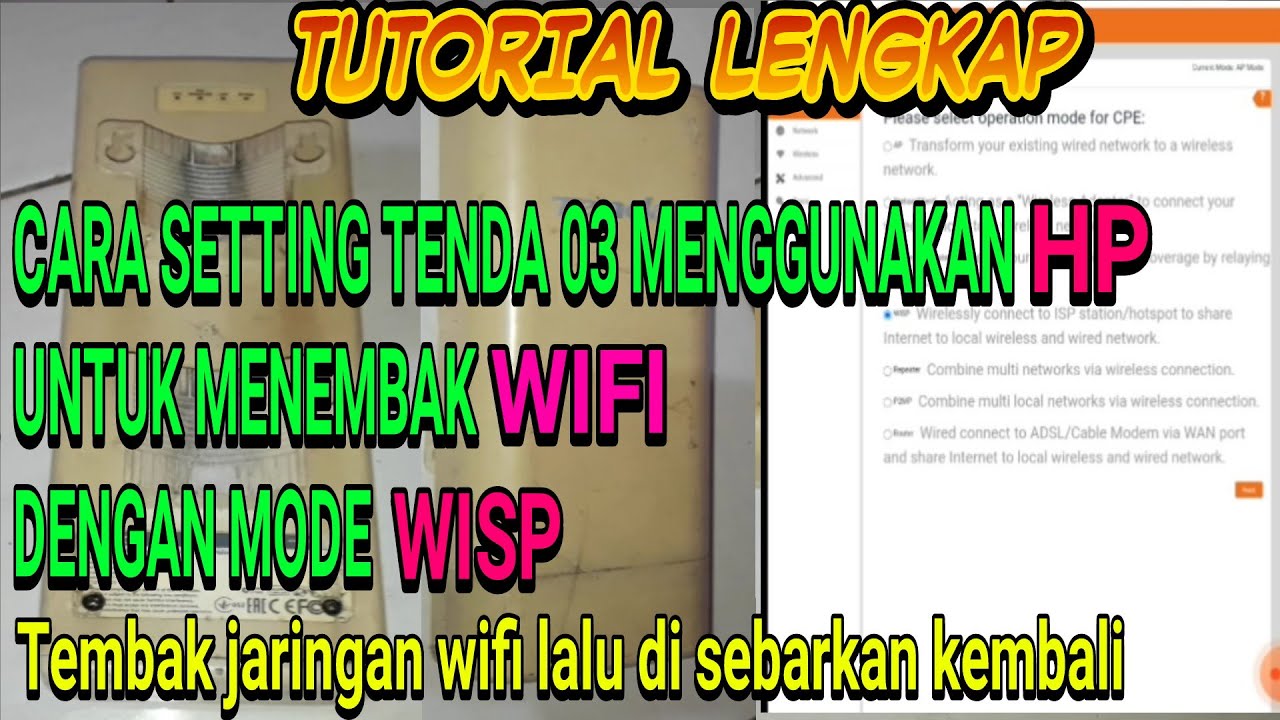 cara setting tendao3 mode wisp mengguanakan hp /cara tembak wifi dengan ...