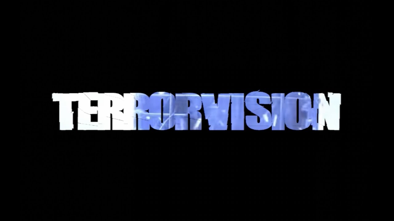 TERRORVISION - YouTube