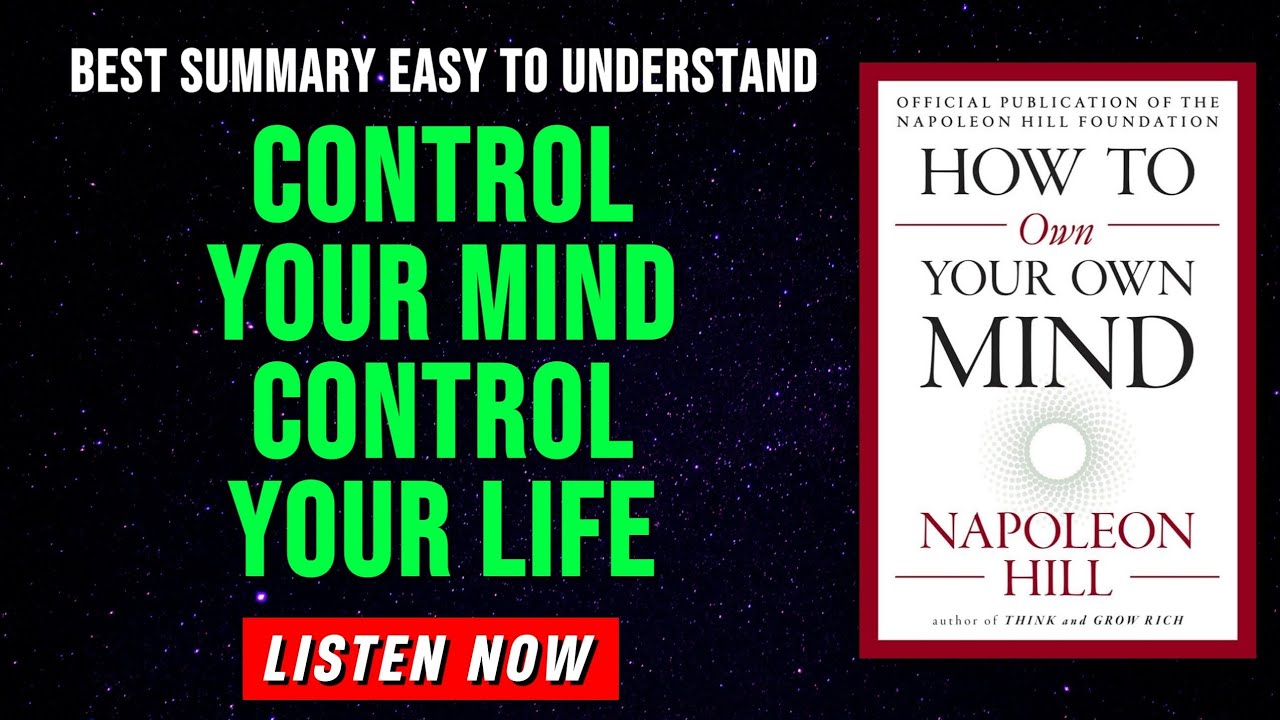How To Own Your Mind Summary Easy To Understand - YouTube