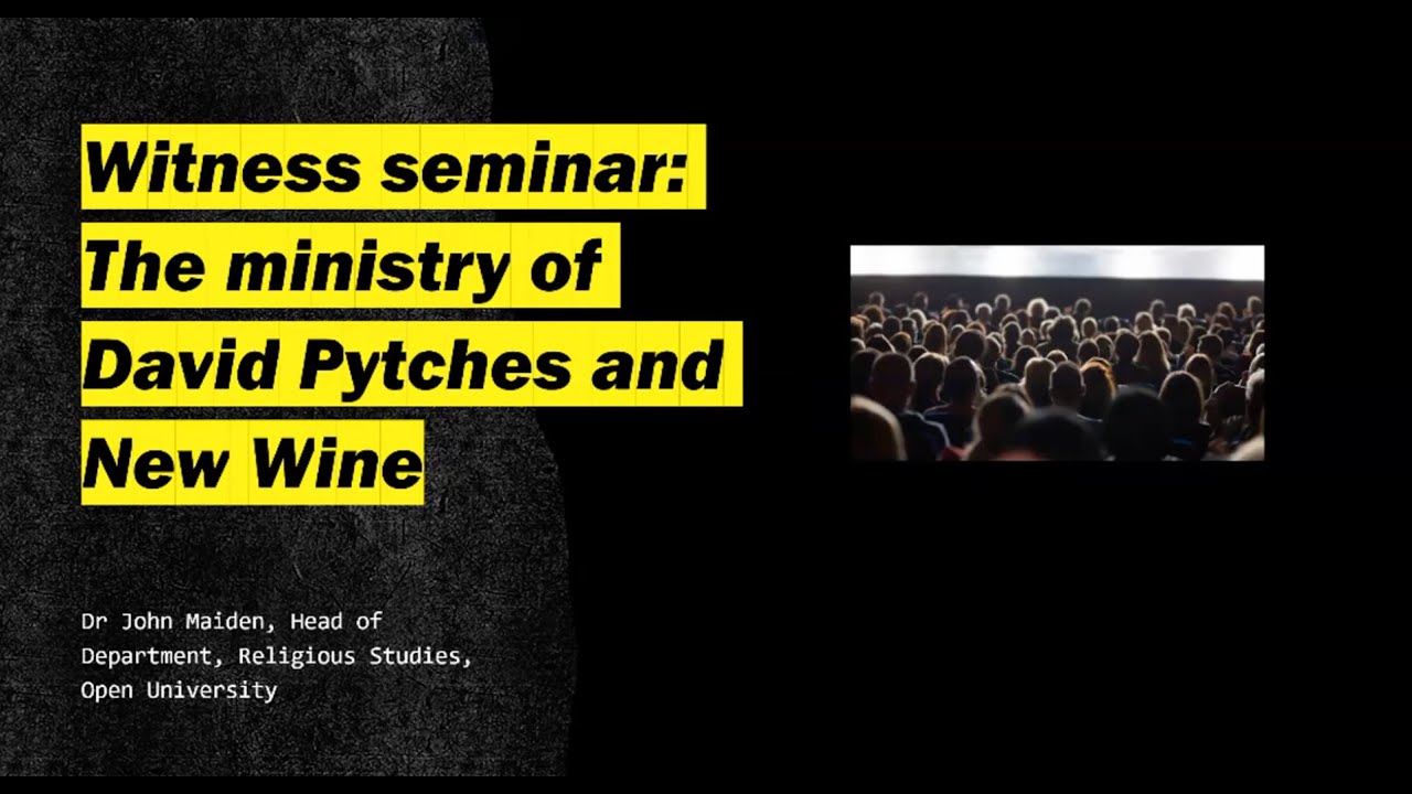 Charismatic history seminar - David Pytches and New Wine - YouTube