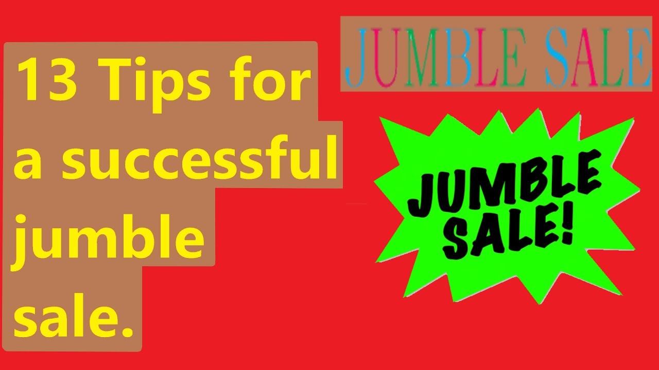 13 Tips for a successful jumble sale. - YouTube