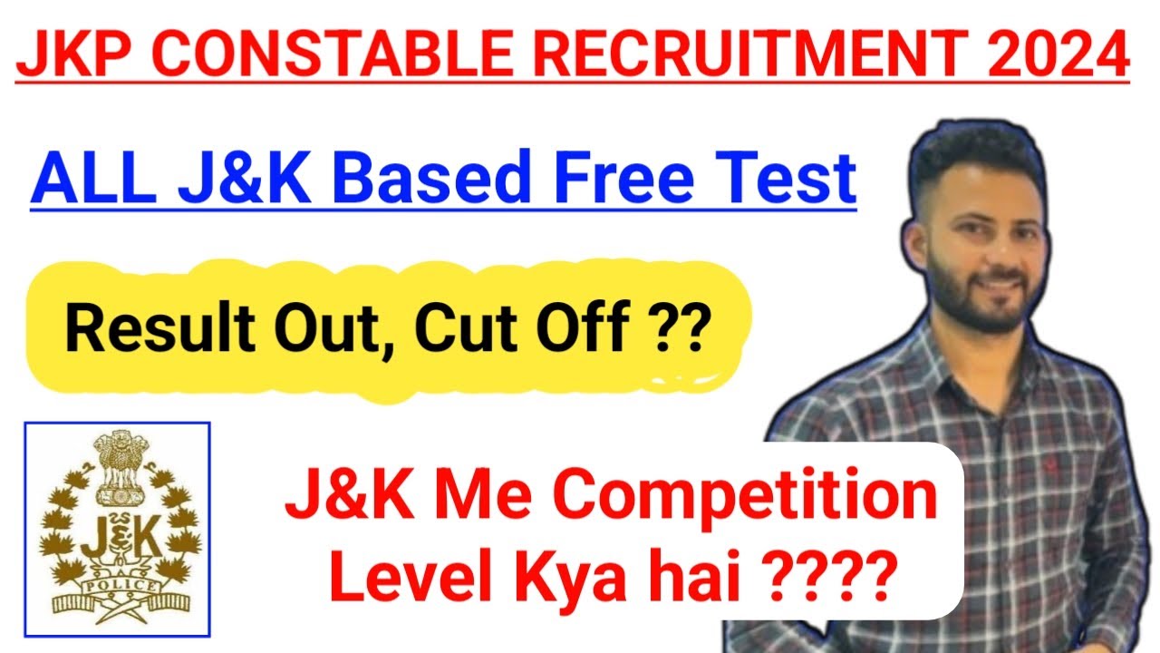 JKP Constable Recruitment 2024 | J&K Based Test Result Out || Cut off 🤔 ...
