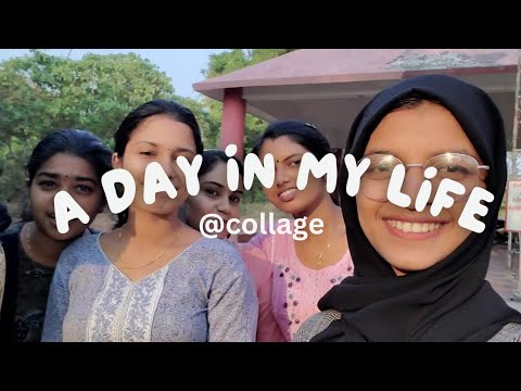 day in my life @collage #vpsv Ayurveda collage kottakal#malappuram # ...