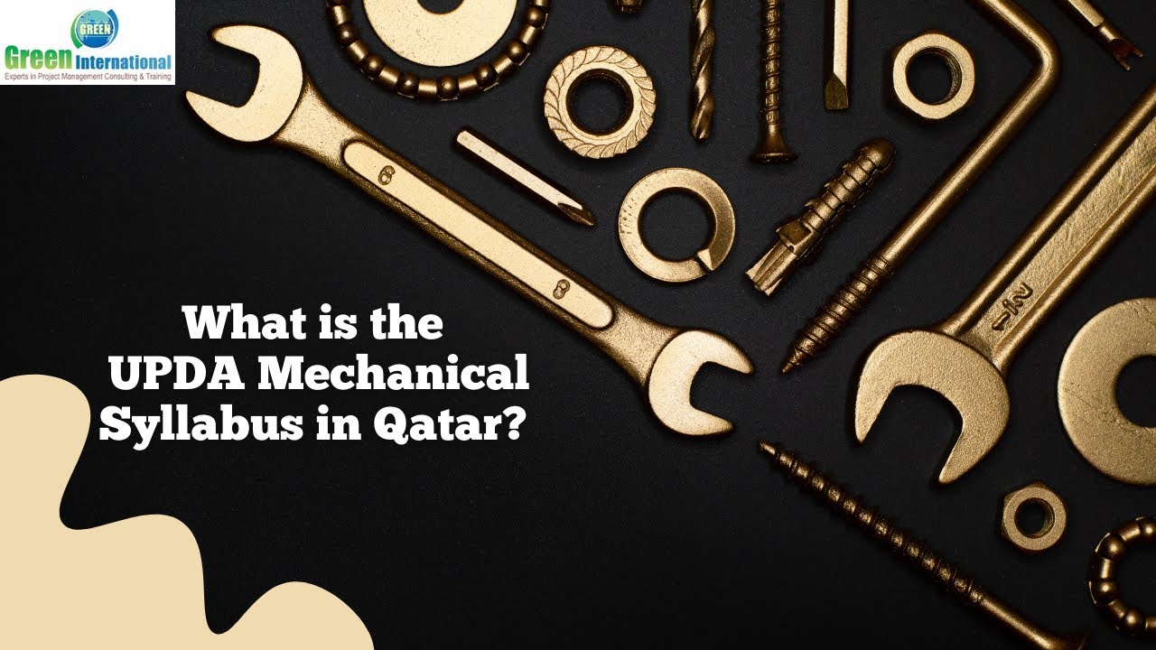 What is UPDA Mechanical Exam Syllabus In Qatar? - YouTube