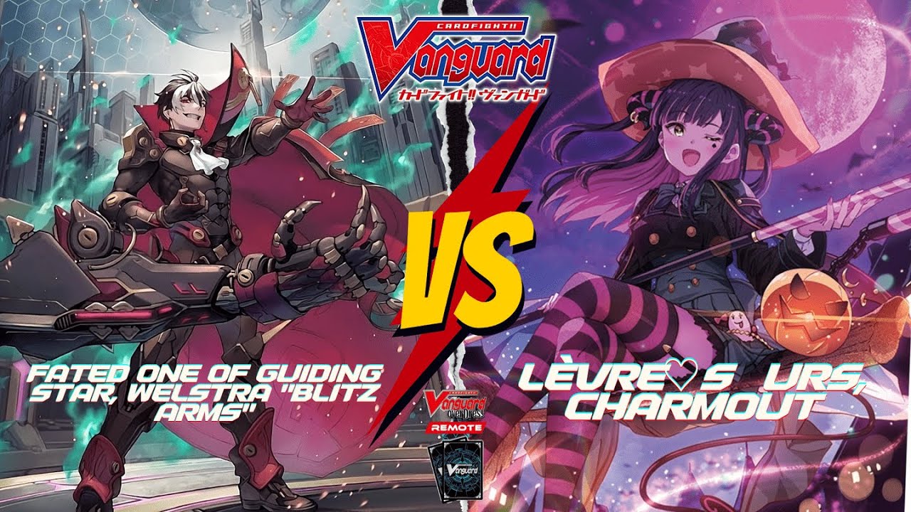 Cardfight Vanguard | Welstra "Blitz Arms" vs Charmout | DZ-BT01 ...