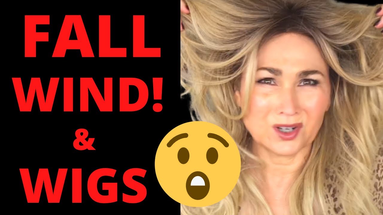 WIGS AND WINDY FALL WEATHER. HOW TO PROTECT YOUR WIG. - YouTube