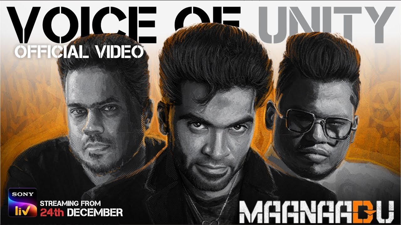 Maanaadu - Voice of unity Official Video Song | Str | Yuvan shankar raja| Venkatprabhu|@MODERN ...