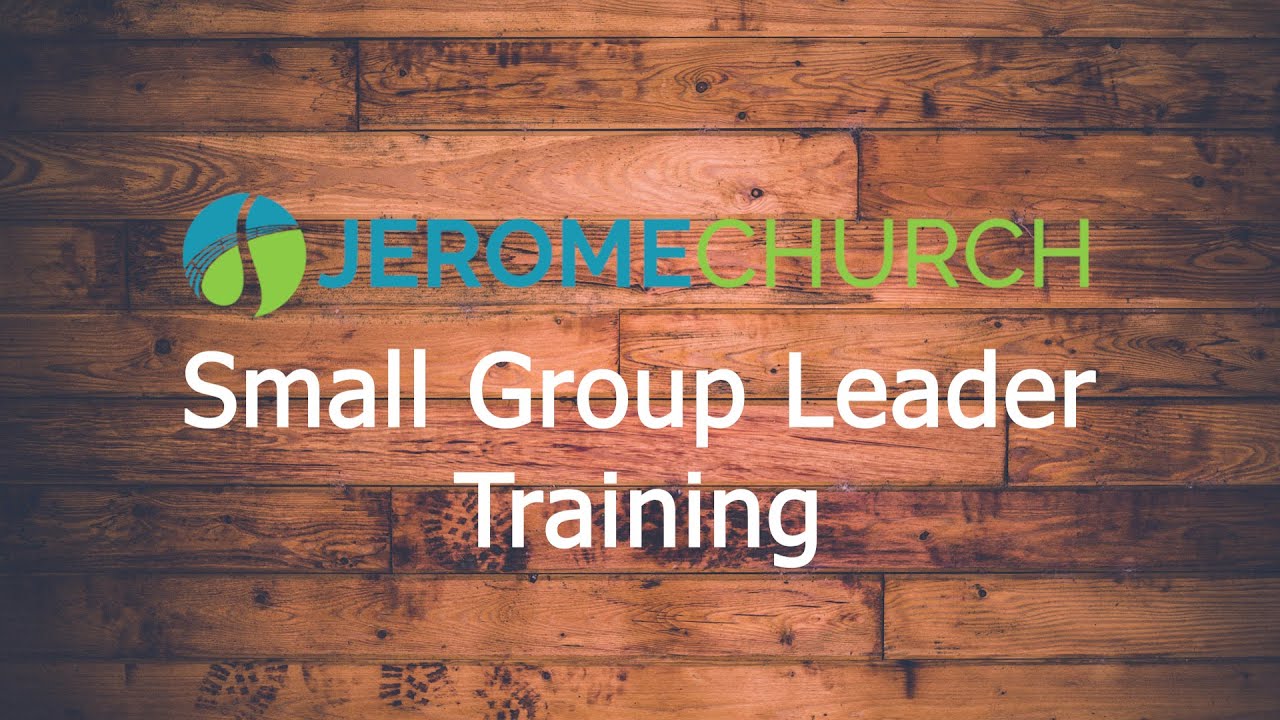 Small Group Leader Training - February 2021 - YouTube