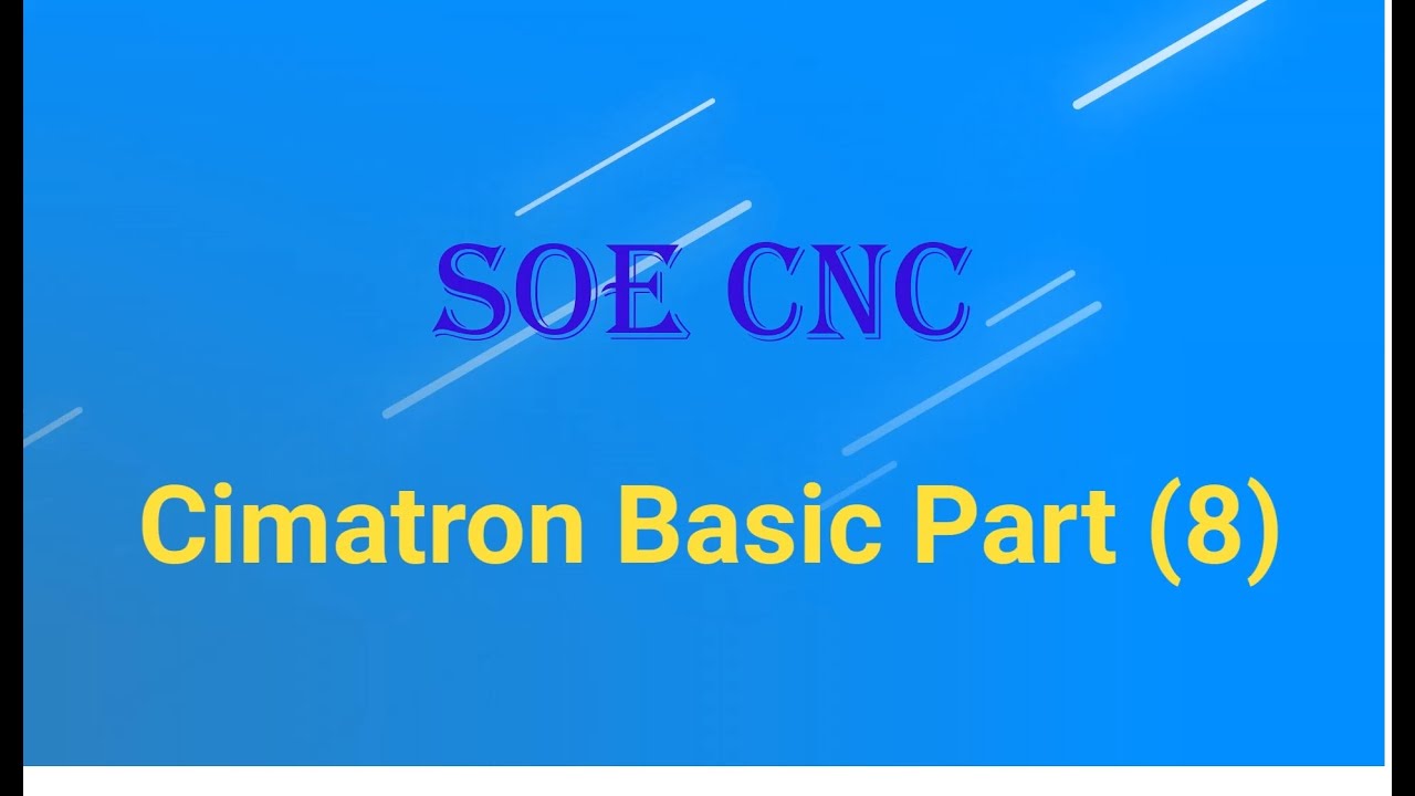 Cimatron Basic Part 8 - YouTube