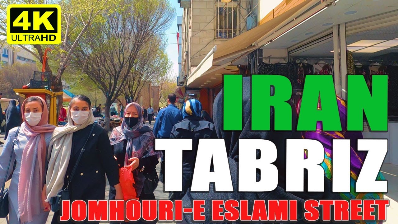TABRIZ WALK TOUR 🇮🇷 Jomhouri-e Eslami STREET | 4K 60FPS UHD | IRAN 2021 ...