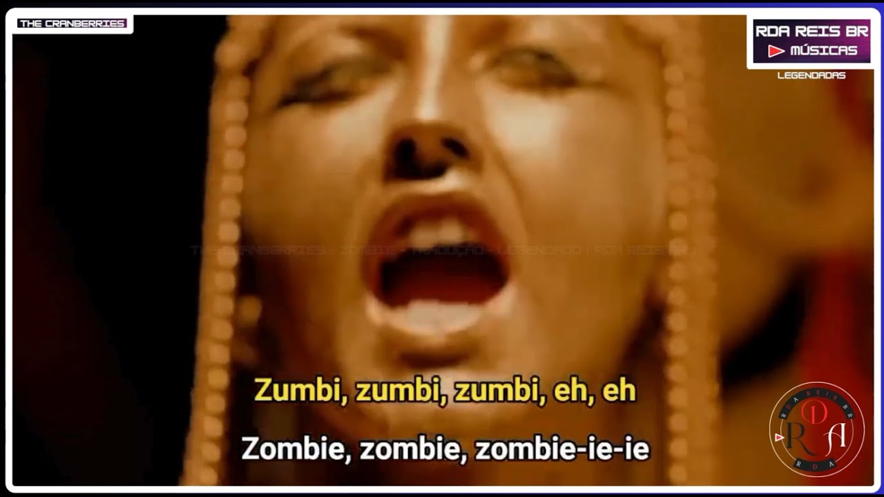 The Cranberries - Zombie - Tradução - Legendado ( Rda Reis Br ) - YouTube