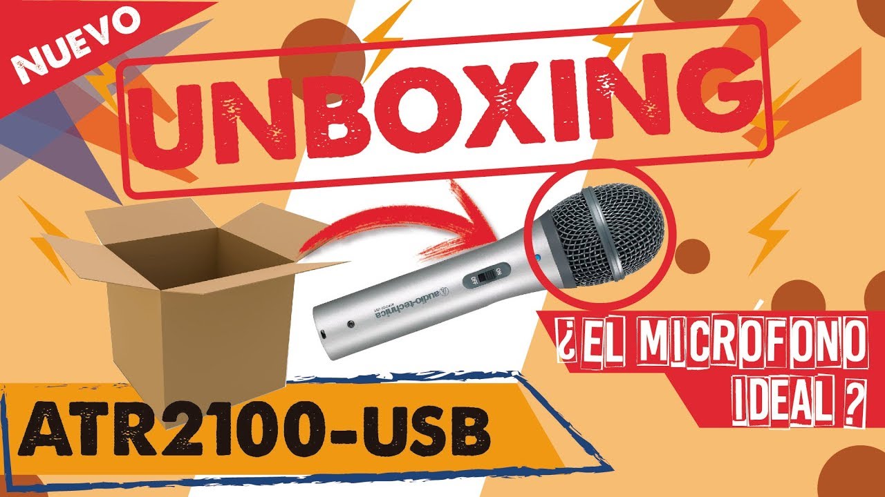 UNBOXING-Audio Technica-Micrófono ATR2100-USB | Review / Test - YouTube