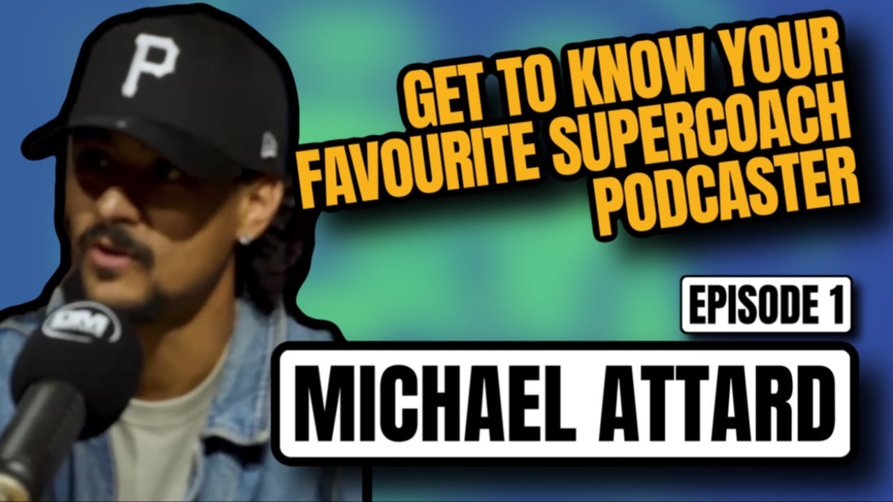 Get To Know Your Favourite SuperCoach Podcaster: Michael Attard - YouTube