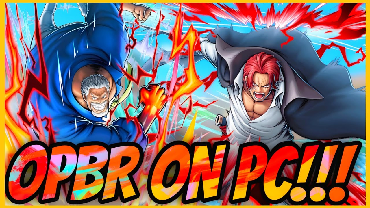 Trying OPBR on Steam for the First Time! Is It Better Than Mobile ...