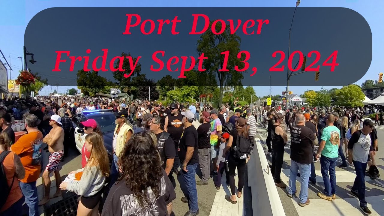 Port Dover Friday 13 Sept 2024 - YouTube