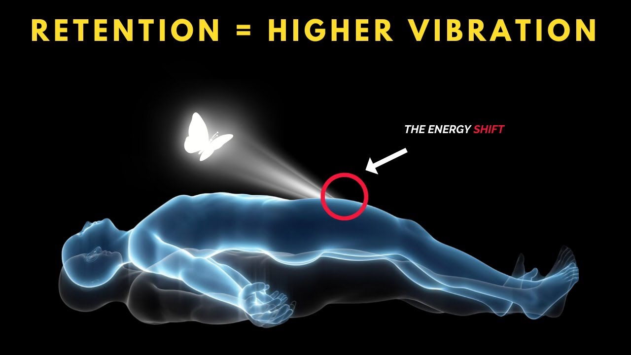 SPERM RETENTION is the Gateway to a HIGHER Vibration (Mind Blowing) - YouTube