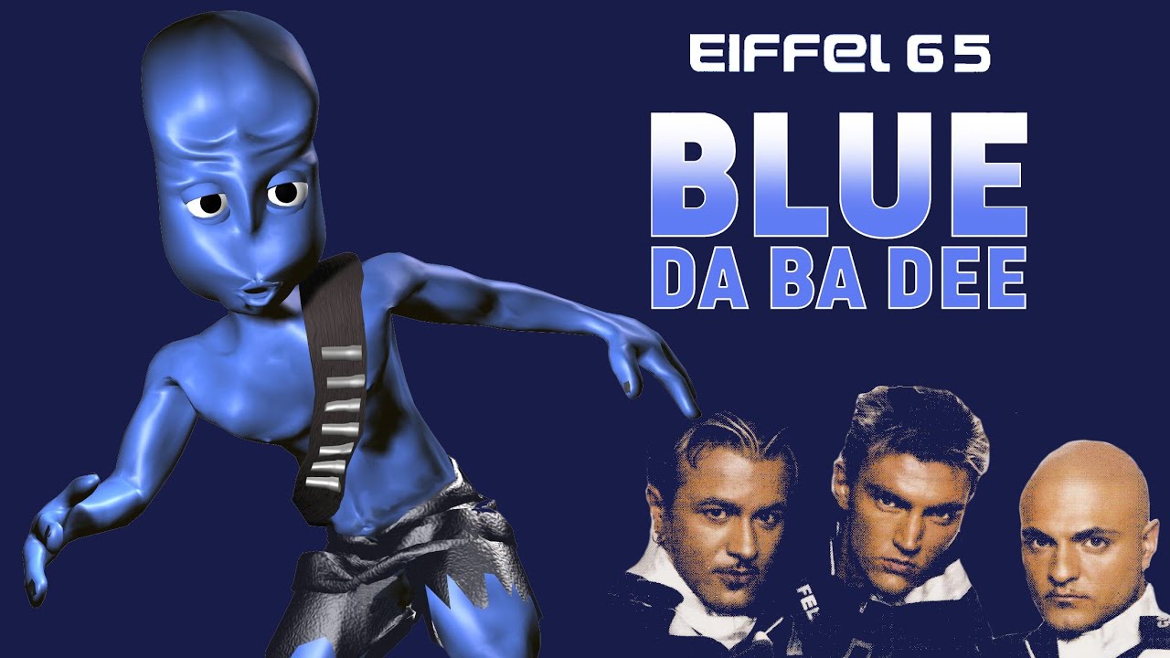 Eiffel 65 «Blue (Da Ba Dee)» - YouTube