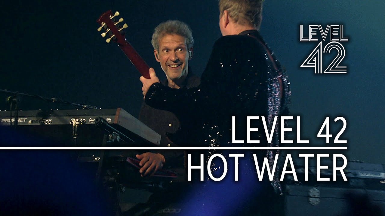 Level 42 - Hot Water (Live at Leverkusener Jazztagen - 2022) 4K - YouTube