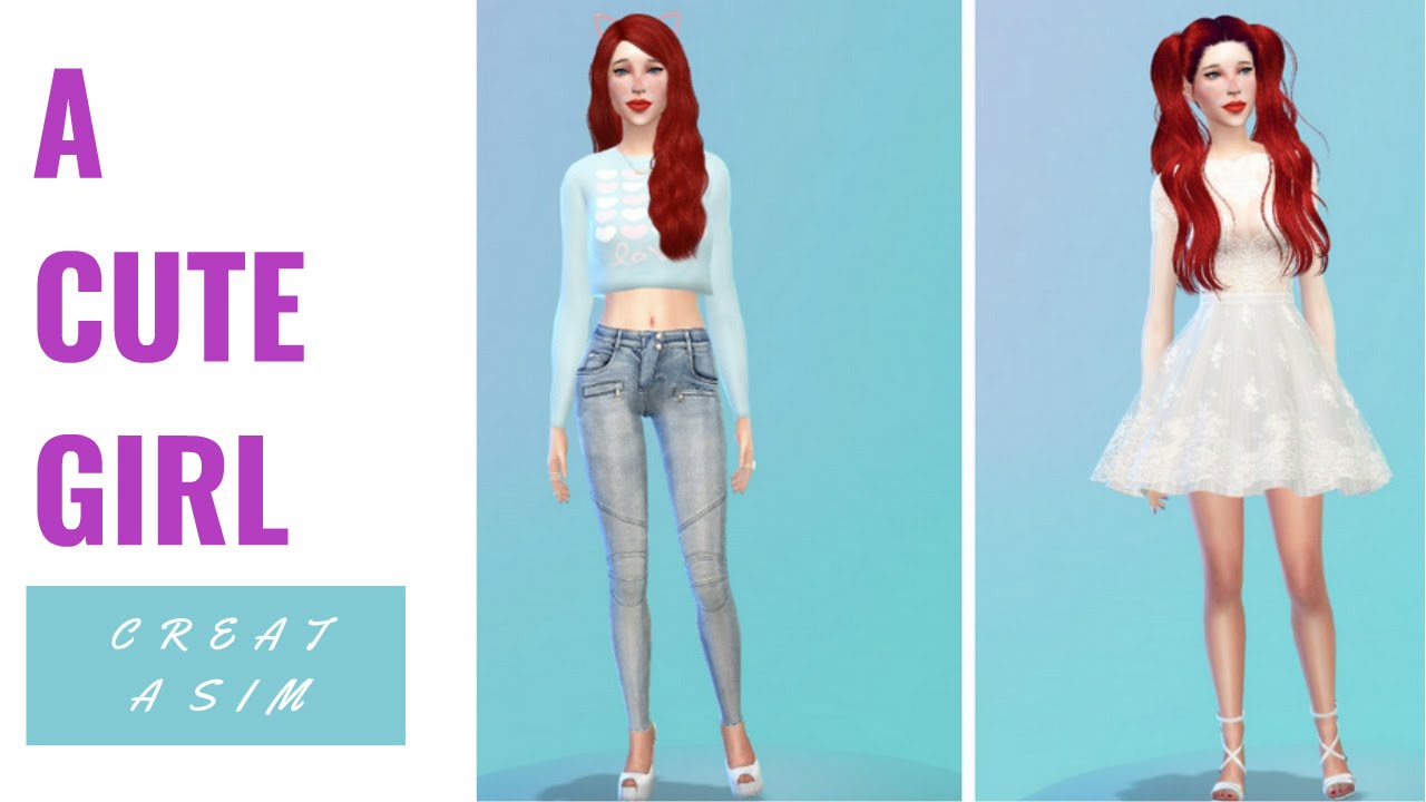 SIMS 4 | CREATE A SIM - A CUTE GIRL - YouTube