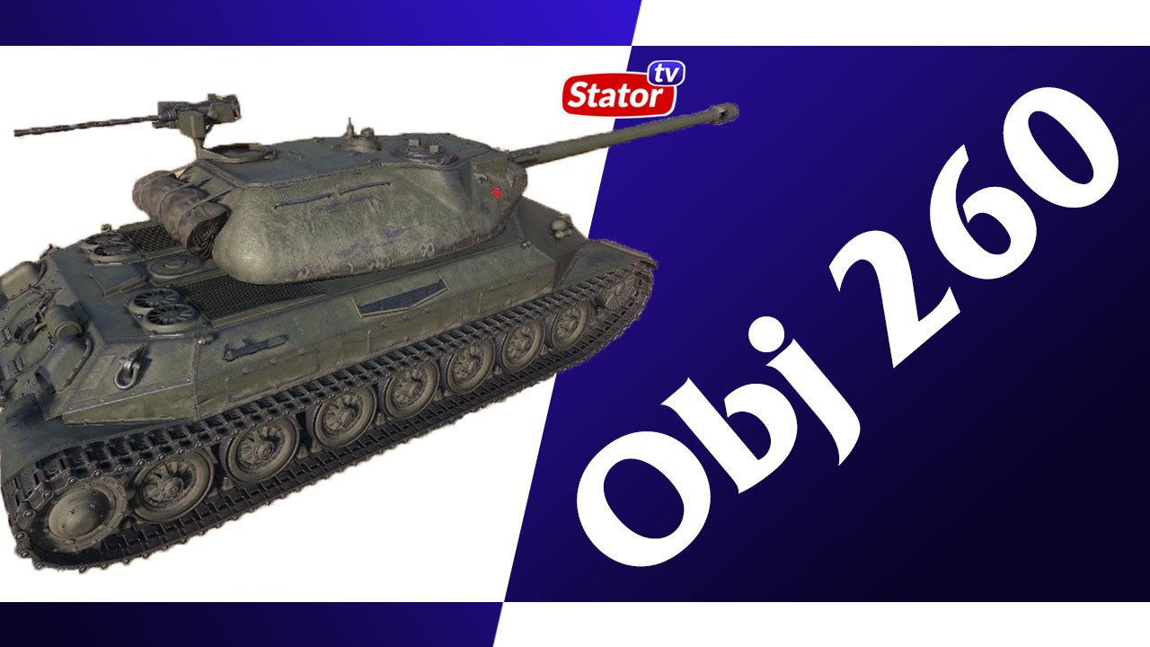 World Of Tanks: Obj. 260 - Agresive Pusher 11.000 DMG - YouTube