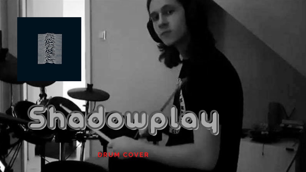 JOY DIVISION - Shadowplay - drum cover - YouTube