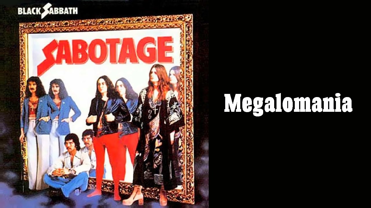 BLACK SABBATH - Megalomania (HD + lyrics) - YouTube