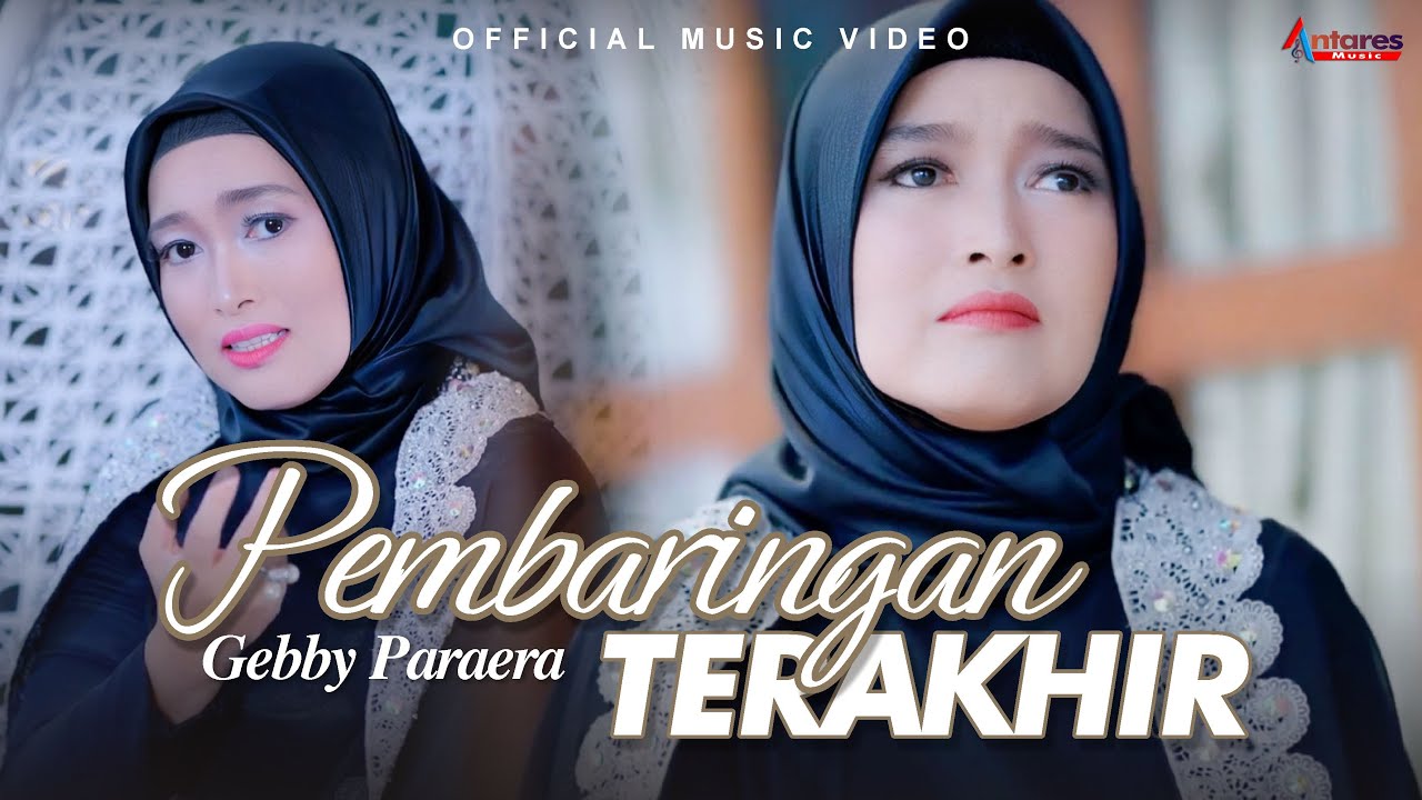 Gebby Paraera - Pembaringan Terakhir (Official Music Video) - YouTube