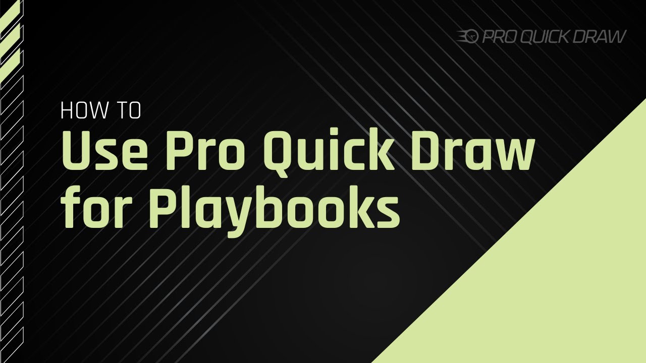 How to Use Pro Quick Draw for Playbooks - YouTube