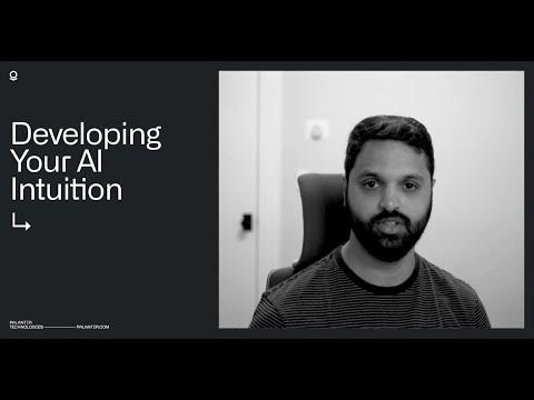 Developing Your AI Intuition | Palantir AIP Bootcamp Session - YouTube