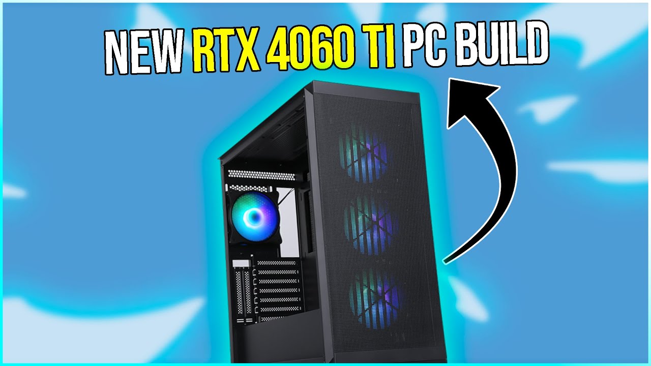 The NEW $850 Best Value RTX 4060 Ti Gaming PC Build in 2023 🔥 - YouTube